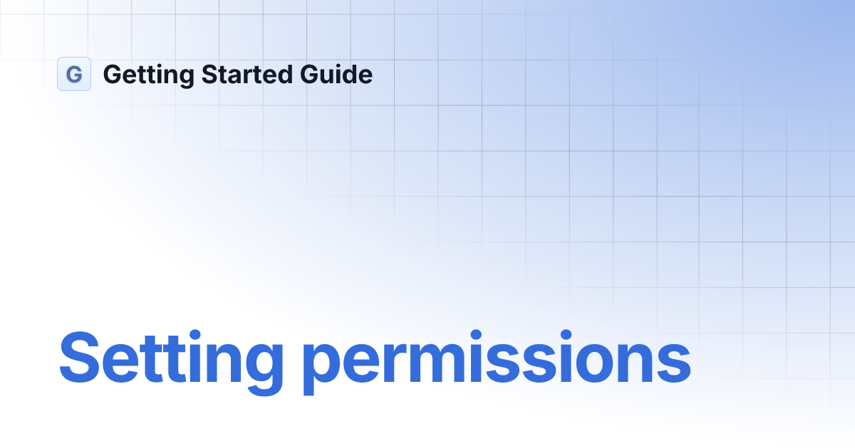 Setting permissions | Getting Started Guide
